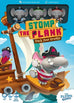 Stomp The Plank | Board Game – Tabletop Dominion